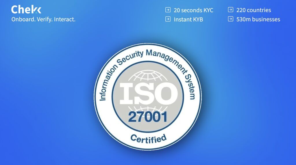 Chekk is ISO 27001 certified